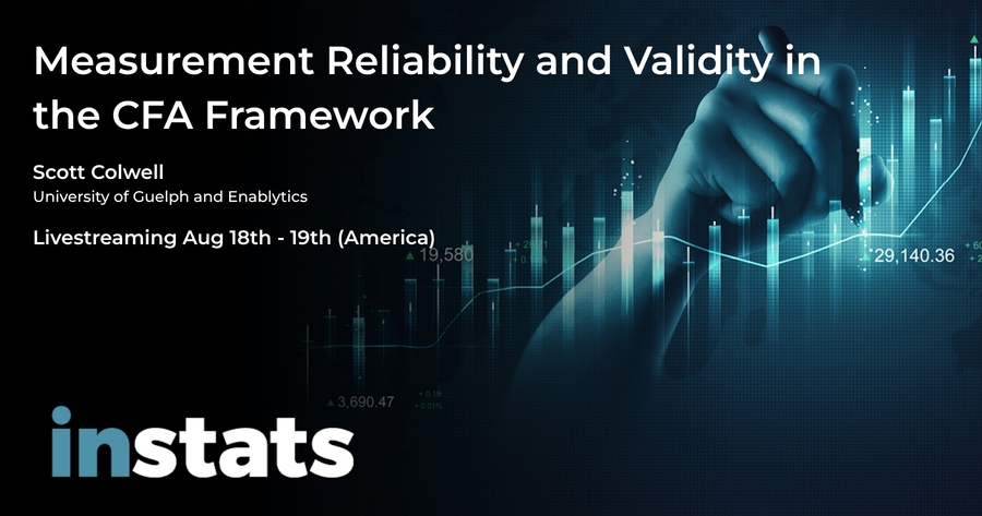 Measurement Reliability and Validity in the CFA Framework with Scott Colwell | Instats
